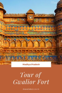 Gwalior Fort - History, Palaces, Temples, and Stories